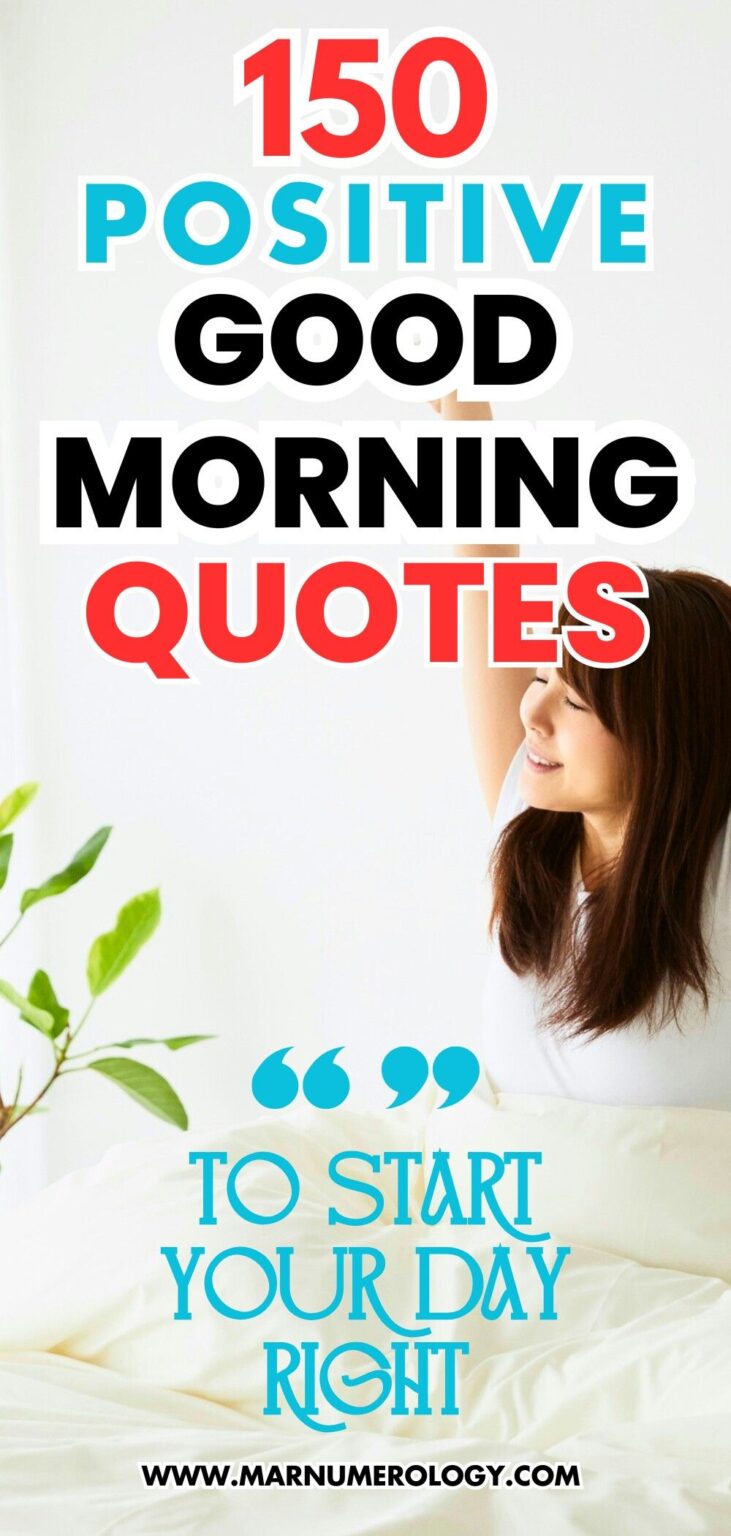 150 Good Morning Positive Inspirational Quotes