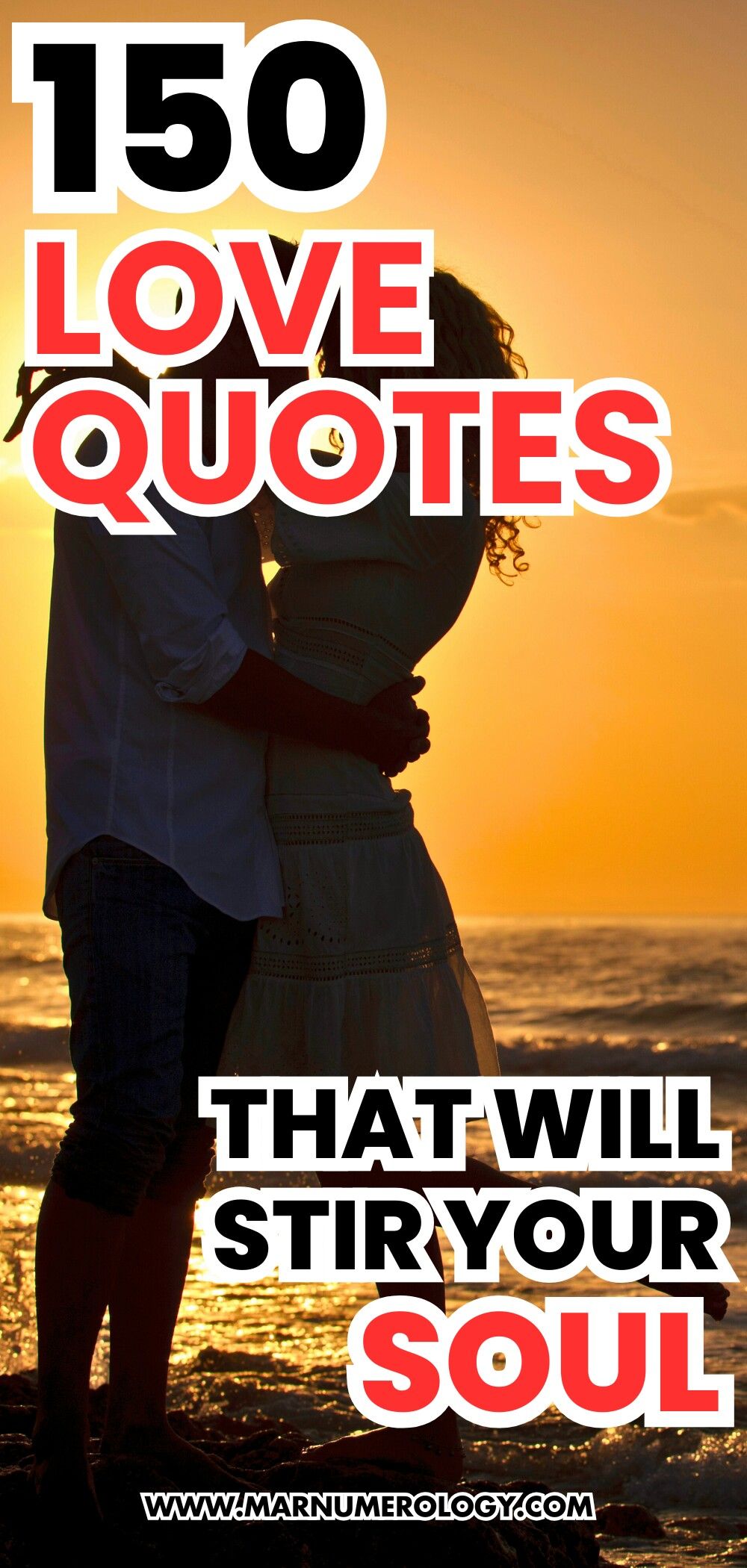 150 Love Quotes That Will Stir Your Soul